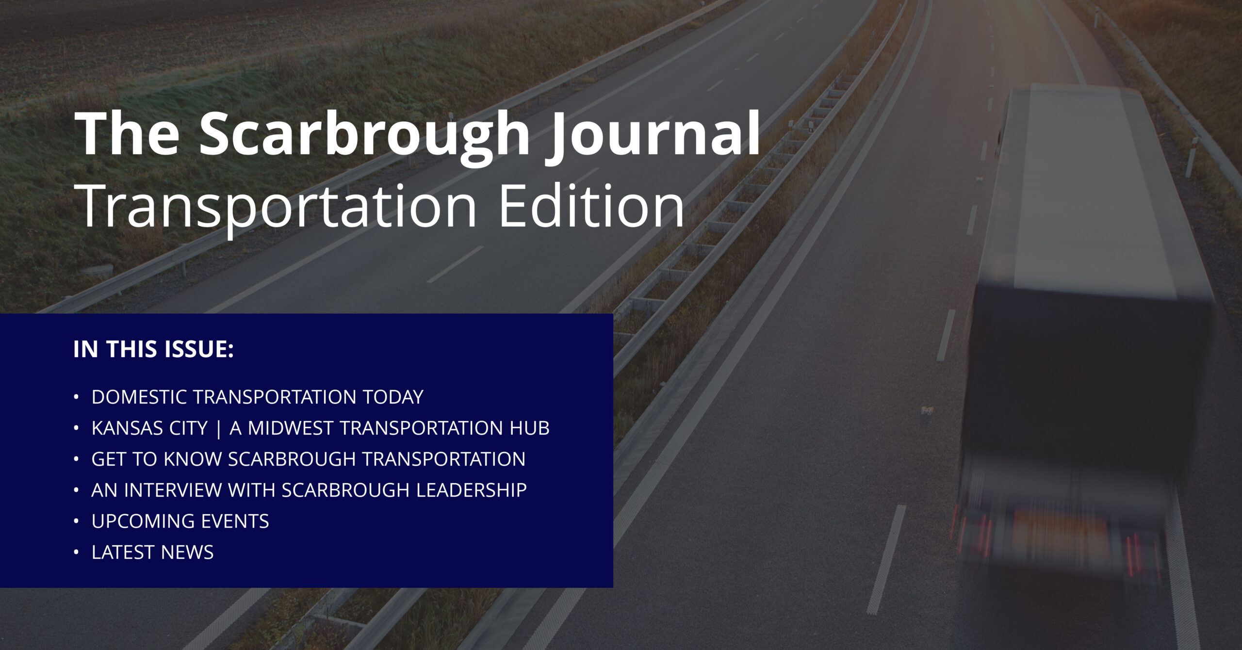 The Scarbrough Journal: Transportation Edition - Scarbrough Global